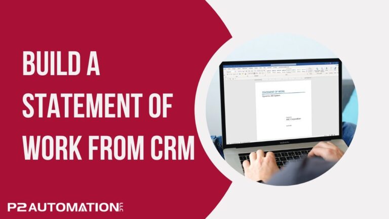 Build a Statement of Work from CRM | P2 Automation